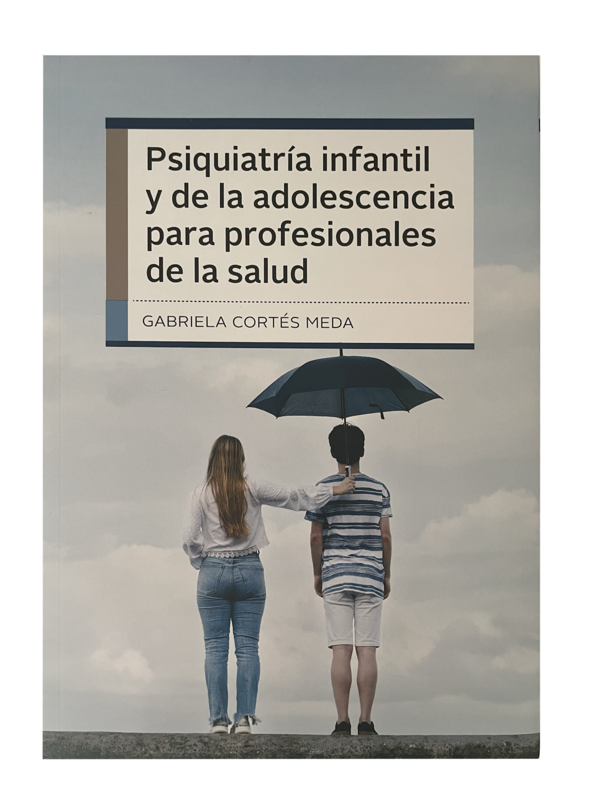 Psiquiatría infantil y de la adolescencia para profesionales de la ...